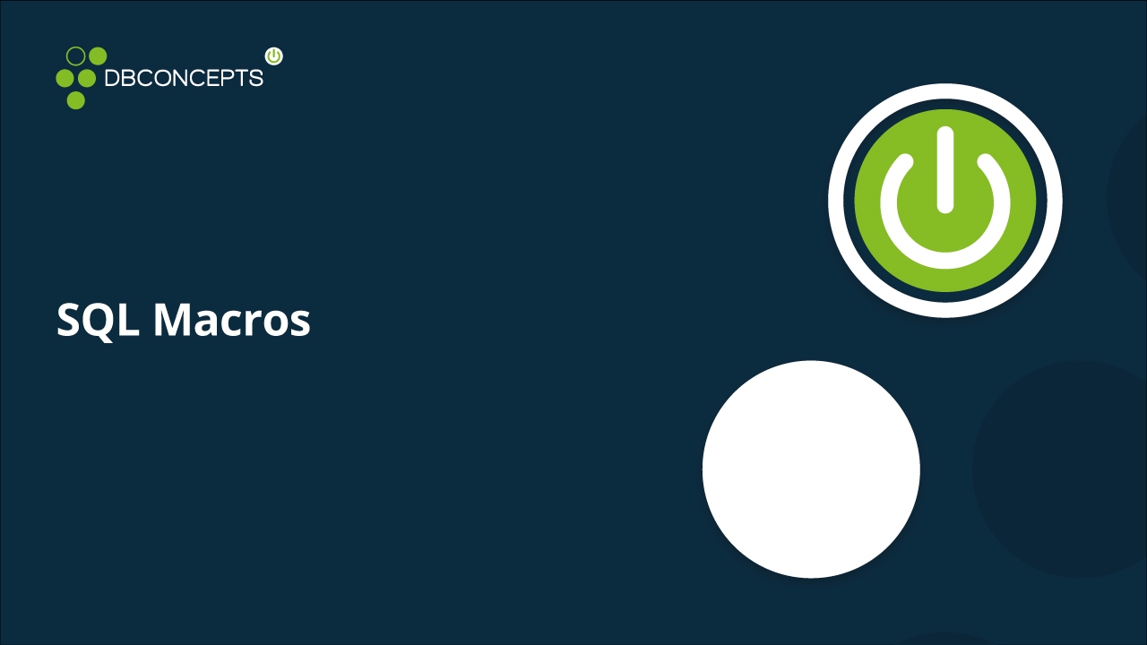 SQL Macros - DBConcepts